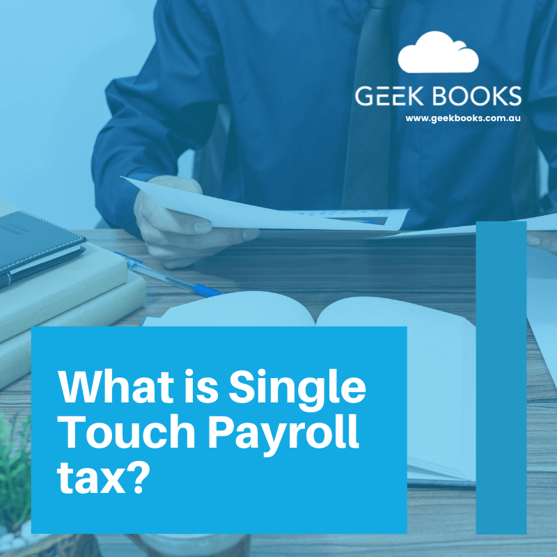 What Is Single Touch Payroll (STP)