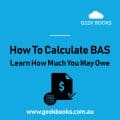 How To Calculate BAS | A Guide | GeekBooks