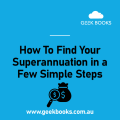 How to Find Your Superannuation: Simple Steps & Quick Tips